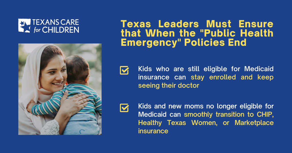 To Support Healthy Kids and Moms, Texas Must Prepare for the End of the ...